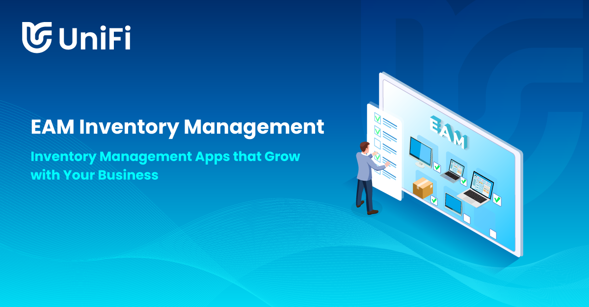 EAM Inventory Management - UniFi