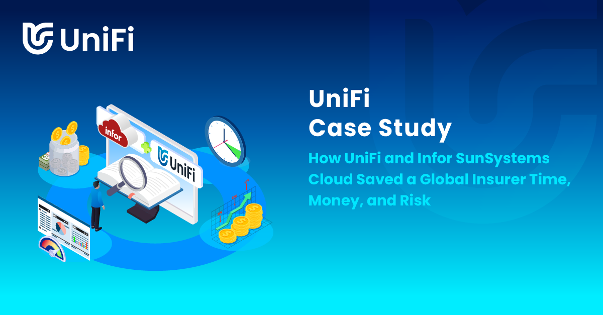 Case Study: How UniFi and Infor SunSystems Cloud Saved a Global Insurer ...